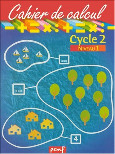 Cahier de calcul, cycle 2, niveau 1 de Collectif | Recyclivre