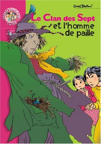 Le clan des sept et l'homme de paille de Enid Blyton | Recyclivre