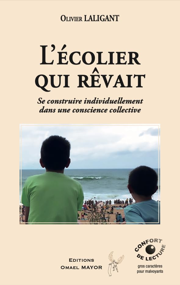L'écolier qui rêvait - se construire individuellement dans une ...