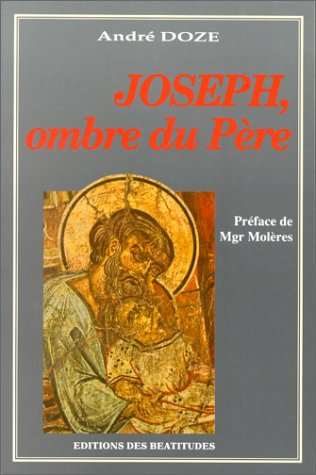 Joseph, ombre du père de André Doze | Recyclivre