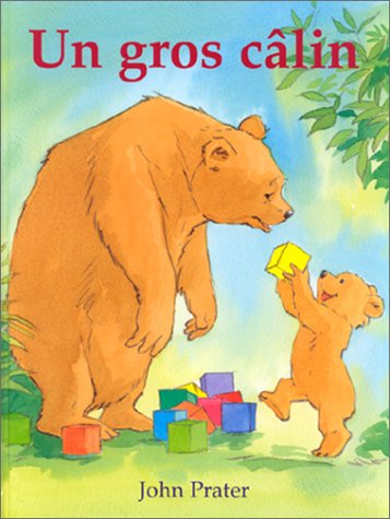 Un gros câlin de John Prater | Recyclivre