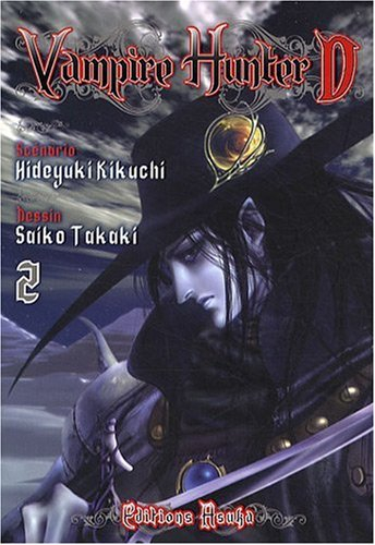 Vampire hunter d. vol. 2 de Hideyuki Kikuchi, Saiko Takaki | Recyclivre