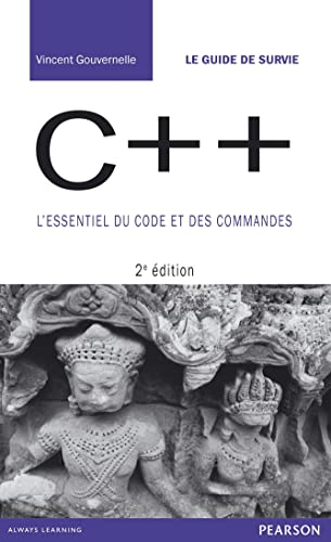 C++ : l'essentiel du code et des commandes de Vincent Gouvernelle | Recyclivre