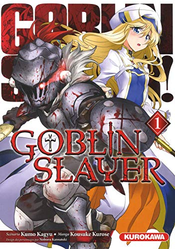 Goblin slayer. vol. 1 de Kumo Kagyu, Kousuke Kurose, Noboru Kannatsuki | Recyclivre