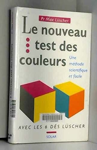 Le test des couleurs : pour mieux connaître votre personnalité de Max ...