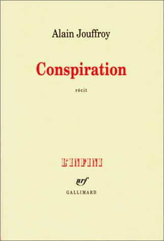 Conspiration de Alain Jouffroy | Recyclivre