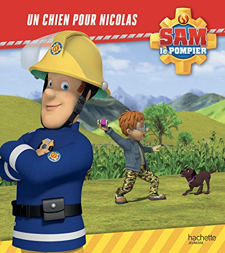 Sam le pompier. un chien pour nicolas de Joséphine Lacasse | Recyclivre Sam le pompier. un chien pour nicolas de Joséphine Lacasse | Recyclivre