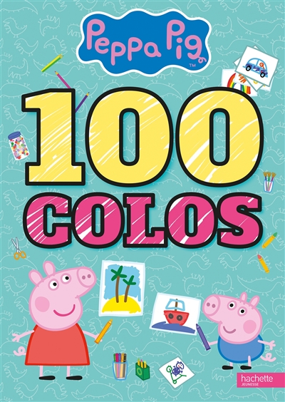 Peppa pig : 100 colos de Hachette Jeunesse | Recyclivre