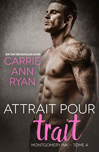 Attrait pour trait de Carrie Ann Ryan | Recyclivre