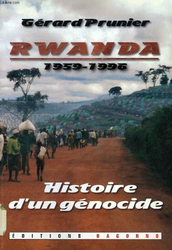 Rwanda, 1959-1996 : histoire d'un génocide de Gérard Prunier | Recyclivre