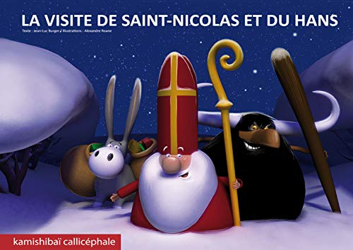 La visite de saint nicolas et du hans de Jean-Luc Burger, Alexandre ...