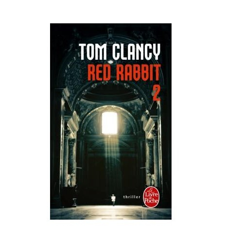 Red rabbit. vol. 2 de Tom Clancy | Recyclivre