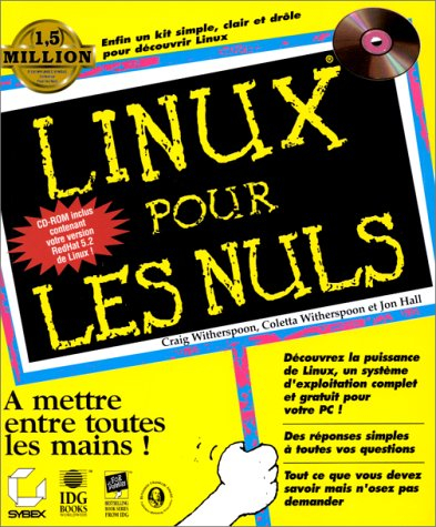 Linux pour les nuls de Craig Witherspoon, Coletta Witherspoon, Jon Hall | Recyclivre