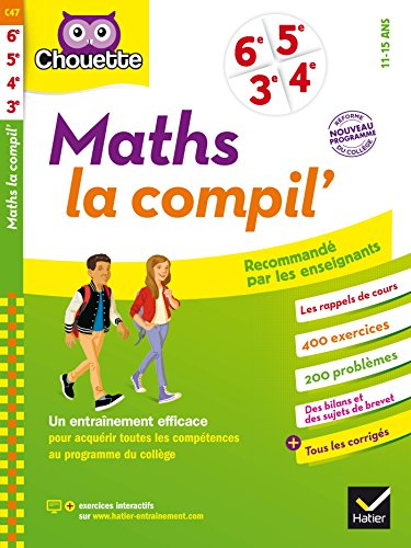 Maths, la compil' : 6e, 5e, 4e, 3e, 11-15 ans : nouveaux programmes, réforme du collège de ...