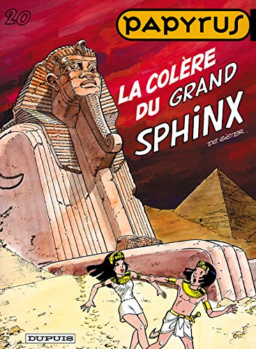 Papyrus. vol. 20. la colère du grand sphinx de De Gieter | Recyclivre