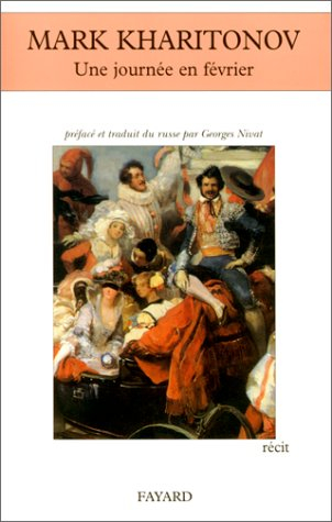 Une journée en février : récit de Mark Kharitonov | Recyclivre