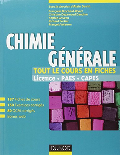 Chimie générale : tout le cours en fiches : licence, paes, capes de ...