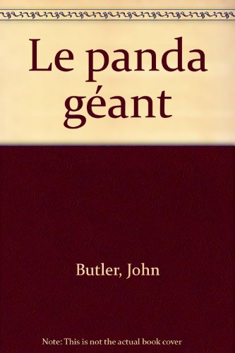 Le panda géant de Philip Steele, John Butler | Recyclivre