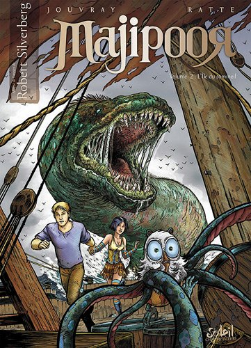 Majipoor. vol. 2. l'île du sommeil de Olivier Jouvray, David Ratte ...