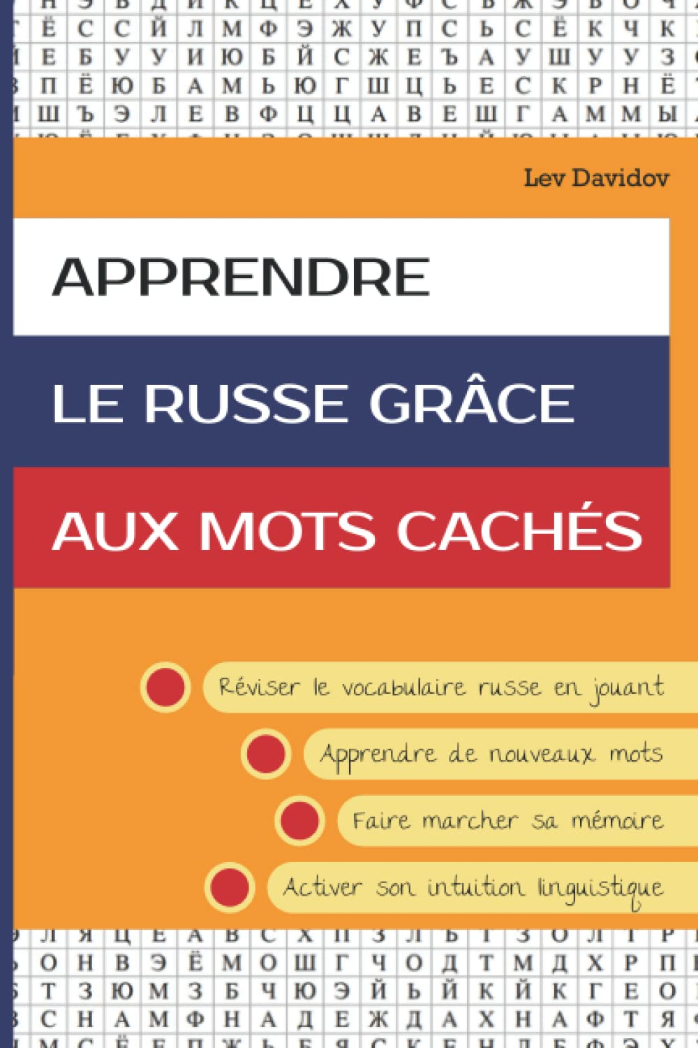 Apprendre le russe grâce aux mots cachés de Davidov, Lev | Recyclivre