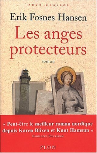 Les anges protecteurs. vol. 1 de Erik Fosnes Hansen | Recyclivre