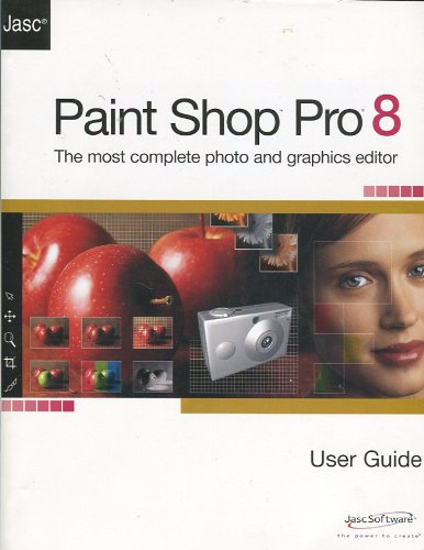 Paint shop pro 8 user guide de Jasc Software | Recyclivre