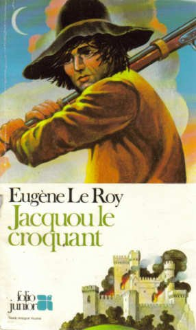 Jacquou le croquant de Le Roy E | Recyclivre