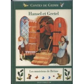 Hansel et gretel de Jacob Grimm, Wilhelm Grimm, Alexander Koshkin ...
