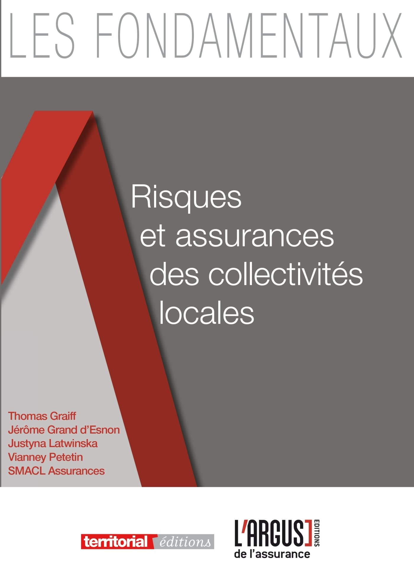 Risques et assurances des collectivités locales de Collectif | Recyclivre