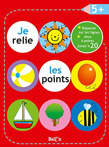 Je relie les points : 5+ de Ballon Media | Recyclivre