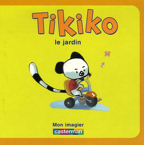 Tikiko : mon imagier. vol. 1. le jardin de Ange Andrianavalona | Recyclivre