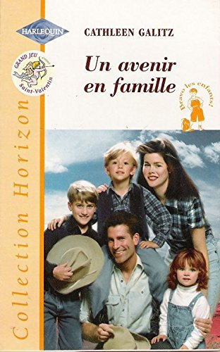 Un avenir en famille (collection horizon) de Galitz, Cathleen | Recyclivre