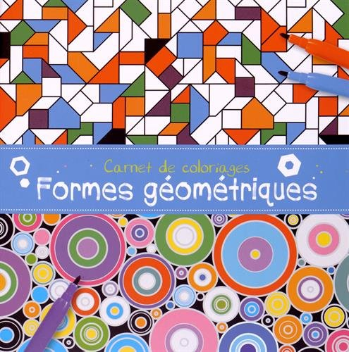 Carnet de coloriages : formes géométriques de Collectif | Recyclivre