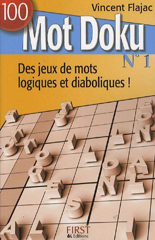 100 mot doku : des jeux de mots logiques et diaboliques !. vol. 1 de Vincent Flajac | Recyclivre