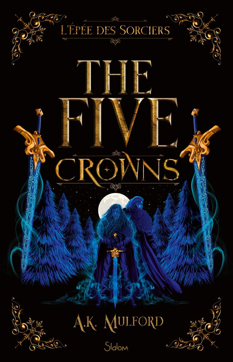 The five crowns. vol. 2. l'épée des sorciers de A.k. Mulford | Recyclivre