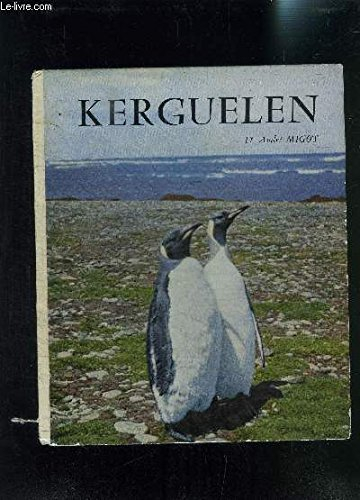 Dr andré migot. la faune des îles kerguelen et de l'antarctique : . 102 ...