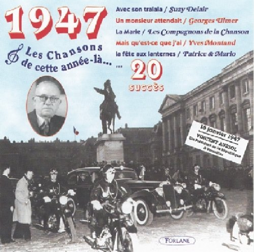 Cette annee la : 1947 de Artistes Divers | Recyclivre