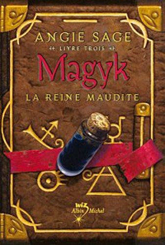 Magyk. vol. 3. la reine maudite de Angie Sage | Recyclivre