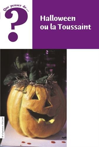 Halloween ou la toussaint ? de Michel Salamolard, José Davin | Recyclivre