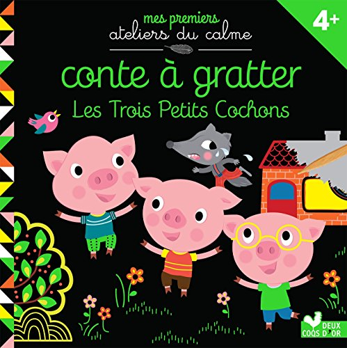 Les trois petits cochons : conte à gratter de Corinne Lemerle | Recyclivre