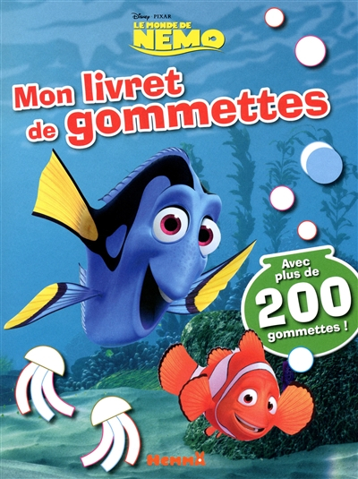 Le monde de nemo : mon livret de gommettes de Walt Disney Company ...