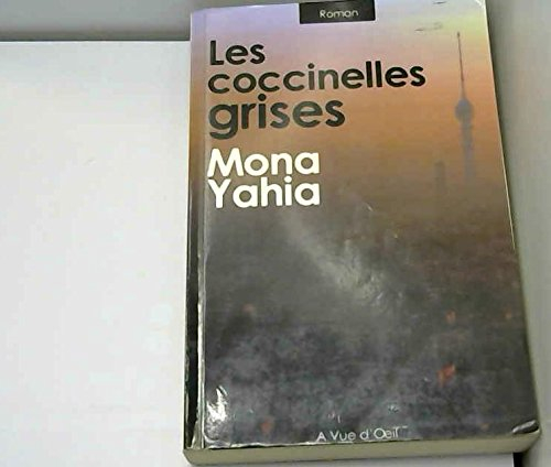 Les coccinelles grises de Mona Yahia | Recyclivre