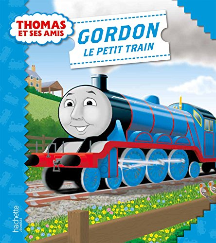 Thomas et ses amis. gordon le petit train de Marion Janet | Recyclivre