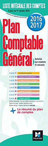 Plan comptable général 2016-2017 : liste intégrale des comptes de ...