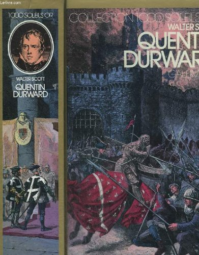 Quentin durward. collection : 1000 soleils, or. de Scott, Walter ...