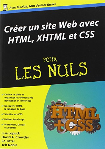 Créer Un Site Web Avec Html Xhtml Et Css Pour Les Nuls De Crowder David Recyclivre