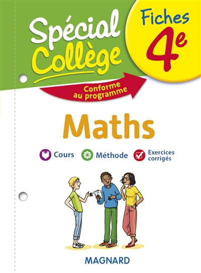 Fiches maths 4e : cours, méthode, exercices corrigés : conforme au ...