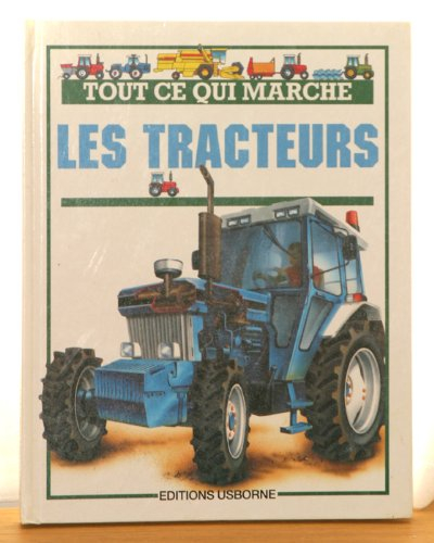 Les tracteurs de Caroline Young, Chris Lyon, Teri Gower | Recyclivre