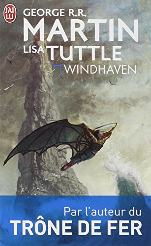 Windhaven de George R.r. Martin, Lisa Tuttle | Recyclivre