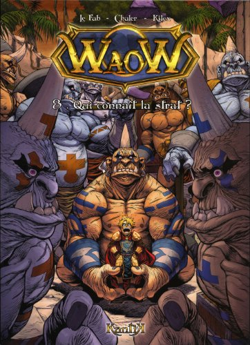 Waow. vol. 8. qui connaît la strat ? de Le Fab, Kitex | Recyclivre